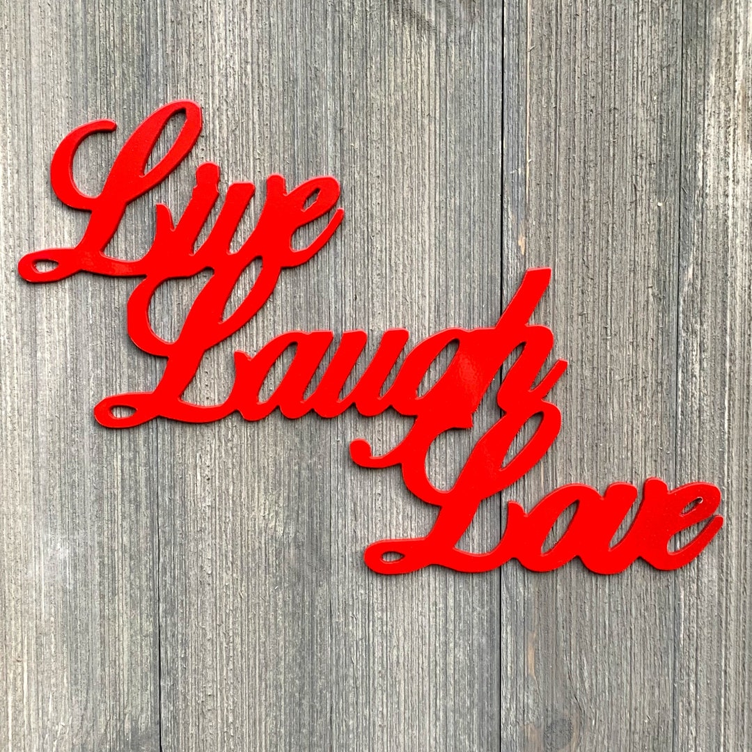 Live Laugh Love Metal Sign Cutout - Happiness Metal Sign - Powder ...