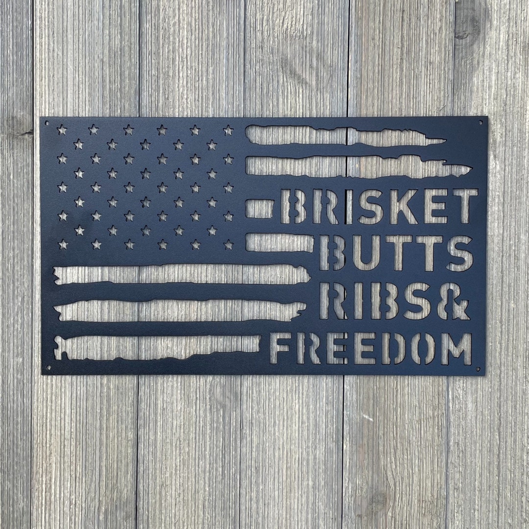 Tattered Flag BBQ: Brisket, Butts, Ribs, and Freedom Metal Sign ...