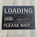Loading Ammo, Please Wait Metal Sign Cutout Funny and Eye-catching ...