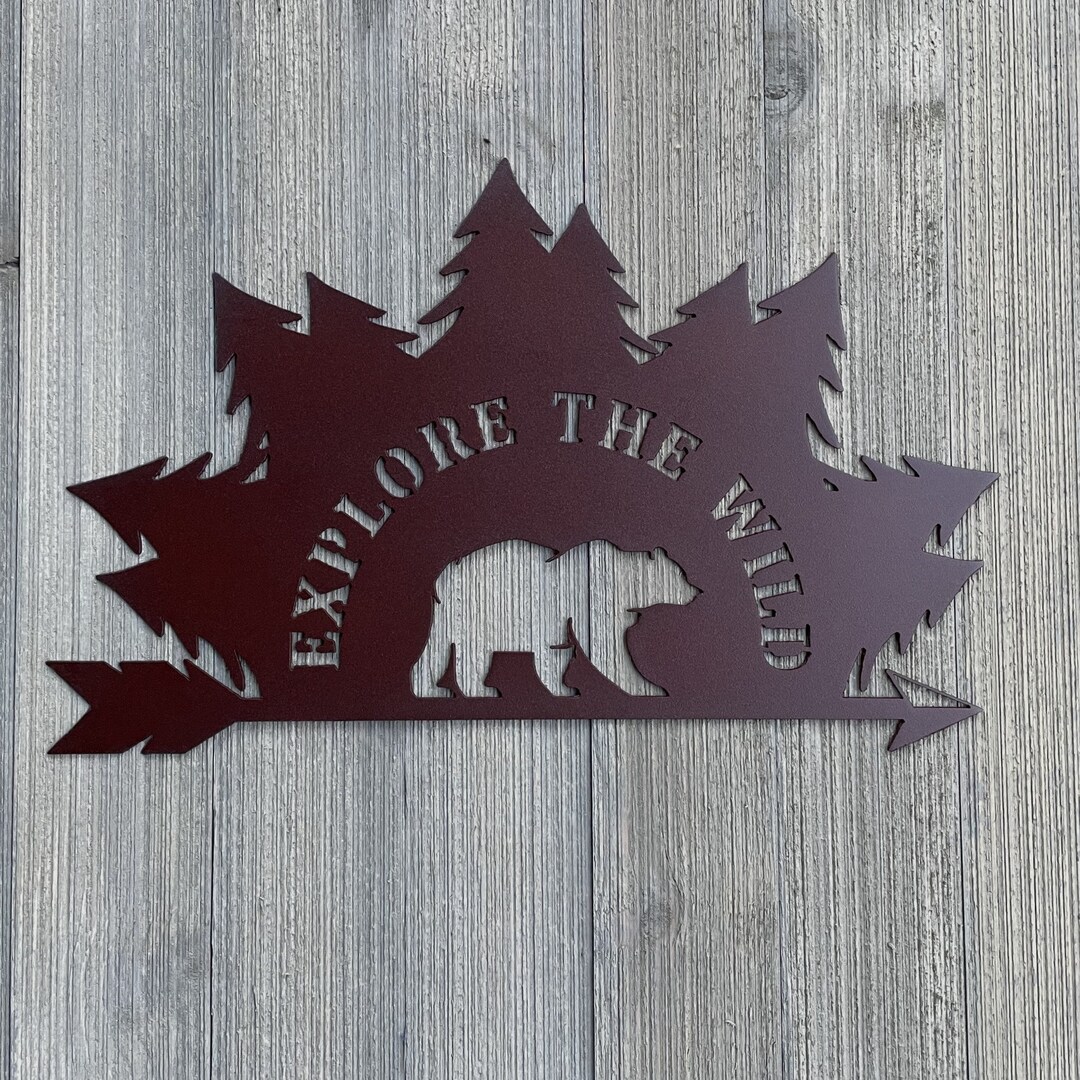 Explore the Wild Metal Sign Cutout -majestic Bear and Scenic Wilderness ...