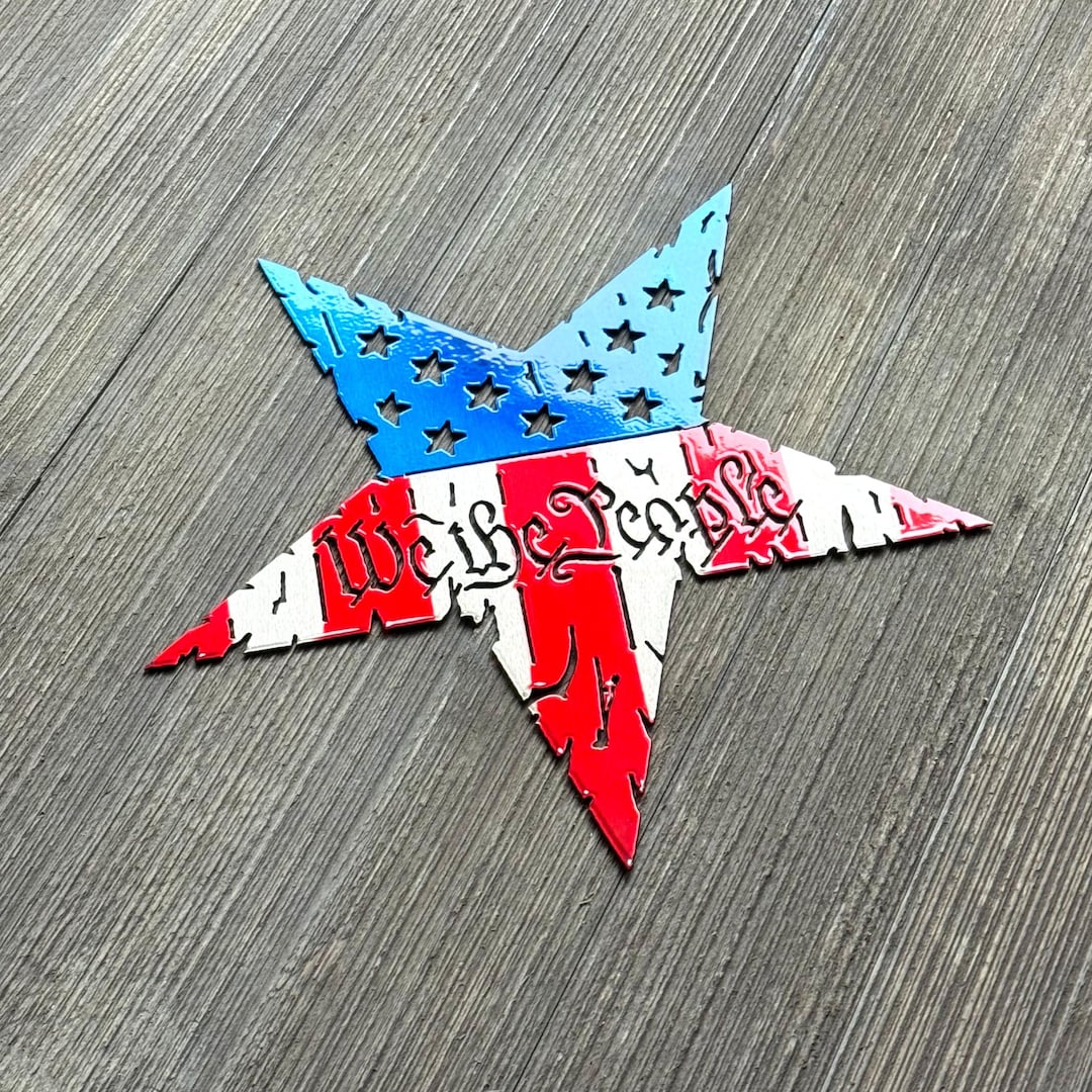 We the People Metal Star Sign - Distressed American Flag Design - Star ...