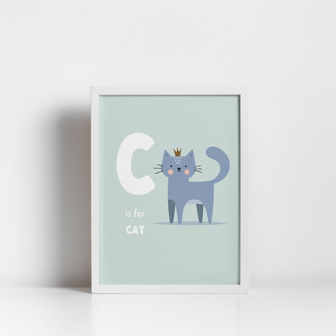 Alphabet C is for Cat PRINTABLE WALL ART, Nursery Print, Children's ...
