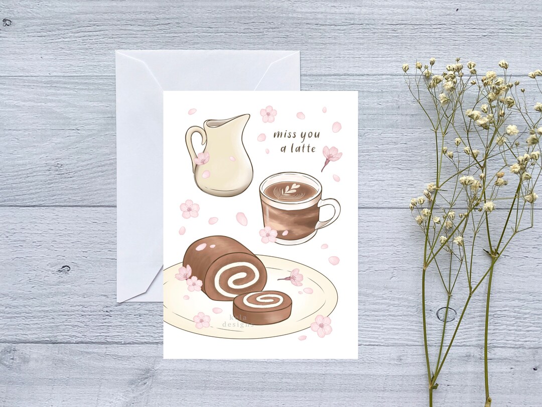 Miss You A Latte Treats Greeting Card | Folded Blank Card | for Coffee ...