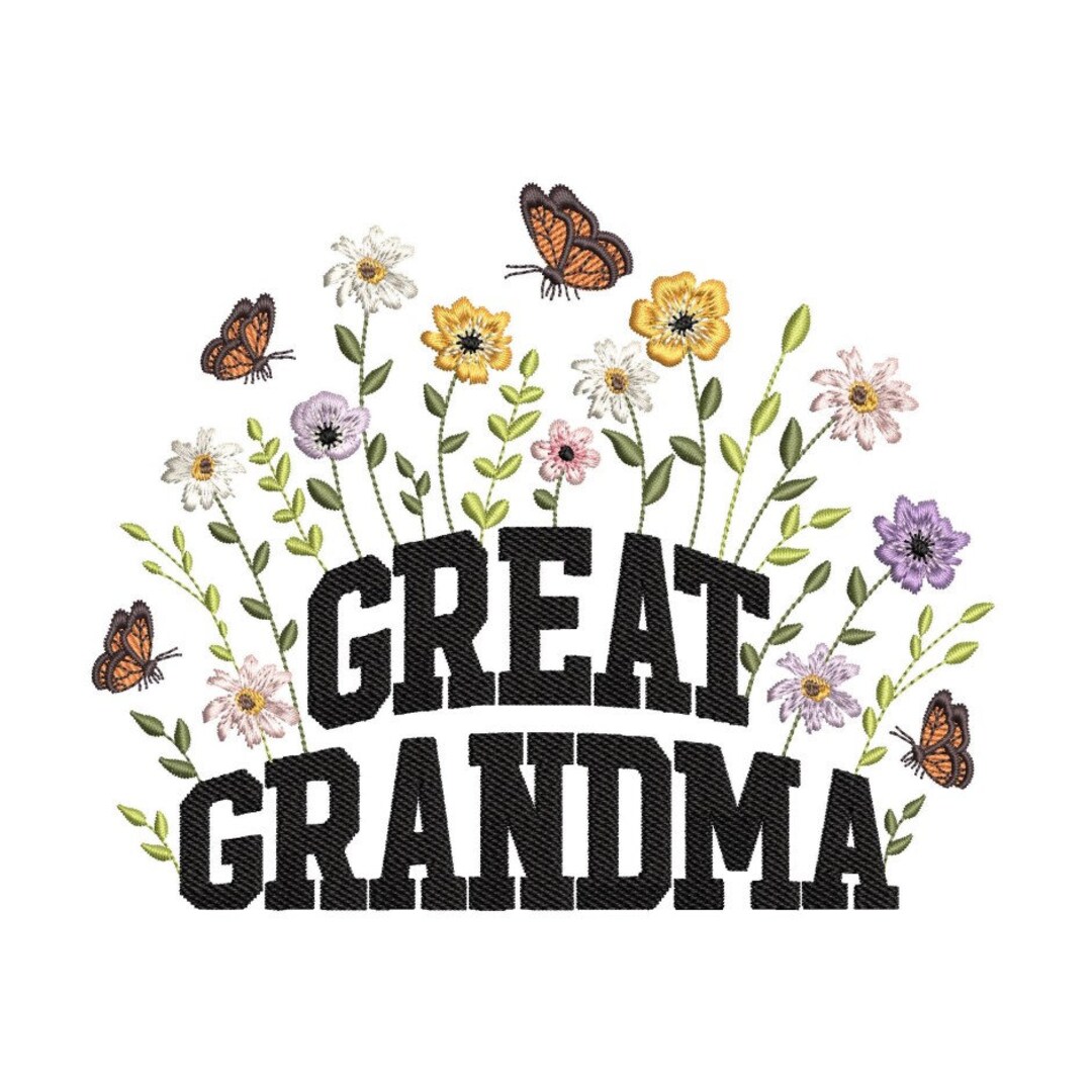 Floral Great Grandma Embroidery Design, Mother's Day Embroidery Design ...