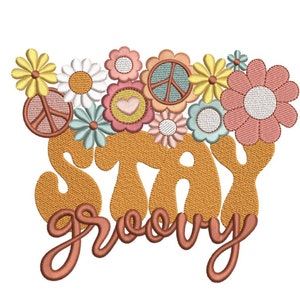 Retro Stay Groovy Embroidery Design, Hippie Summer Embroidery, 4 Sizes ...