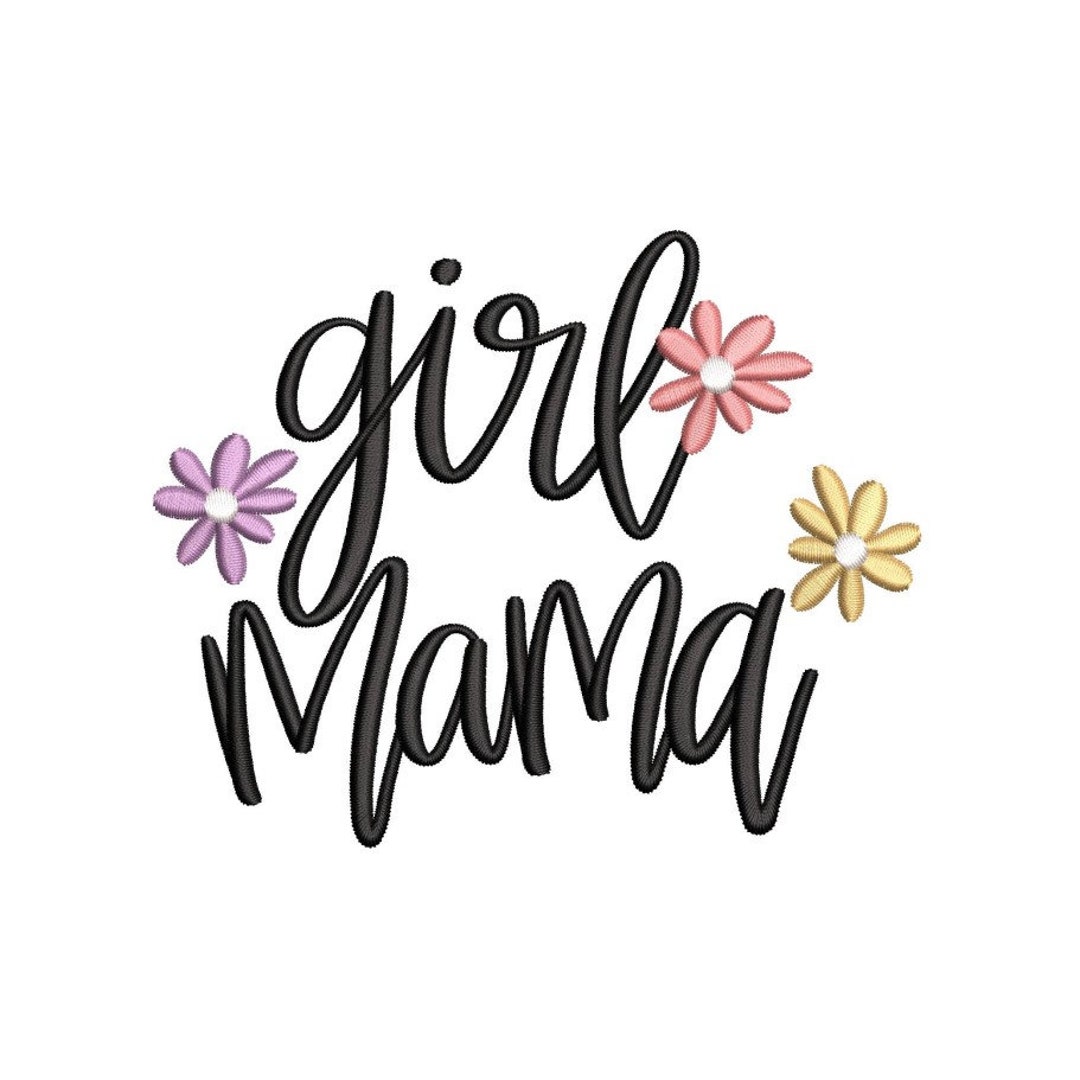 Girl Mama Embroidery Design, Mother Embroidery File, Blessed Mom Design ...