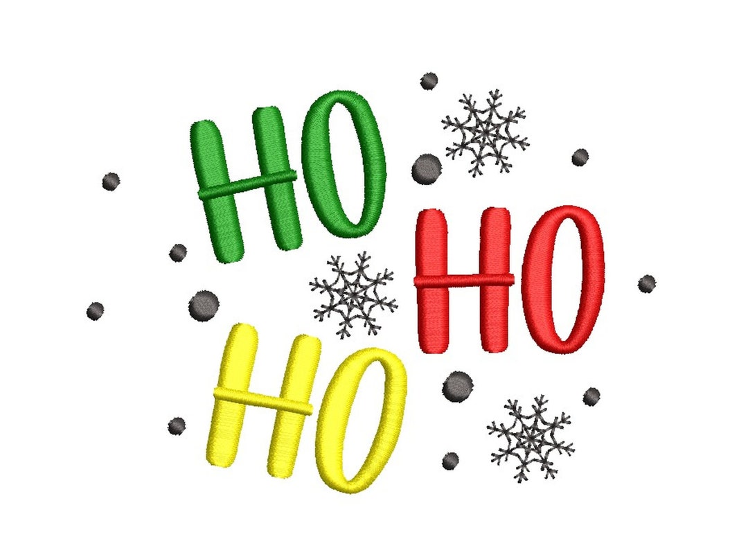 Ho Ho Ho Embroidery Design, Christmas Embroidery File, 3 Sizes, Instant ...