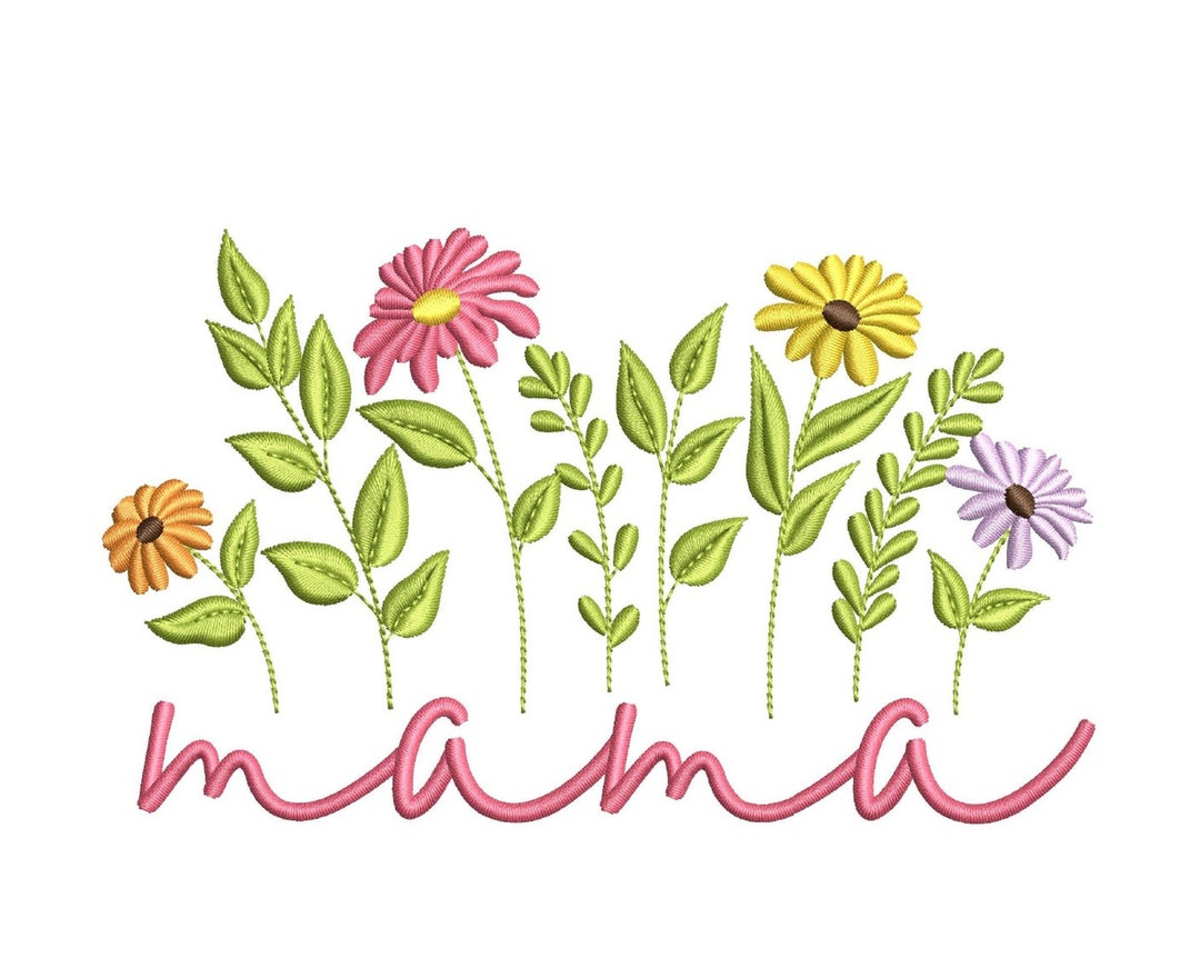 Mama Flower Embroidery Design, 5 Sizes, Instant Download - Etsy