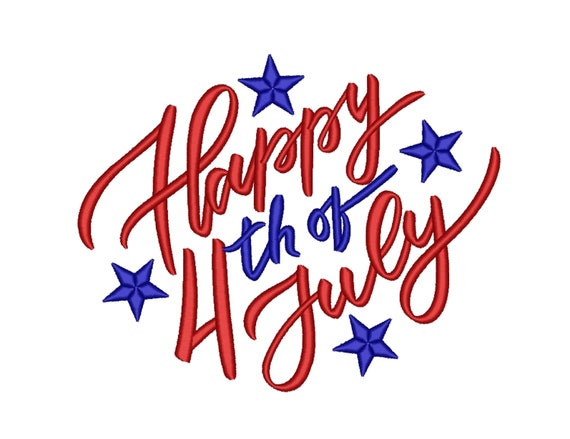 Happy 4th of July Embroidery Design Independence Day - Etsy
