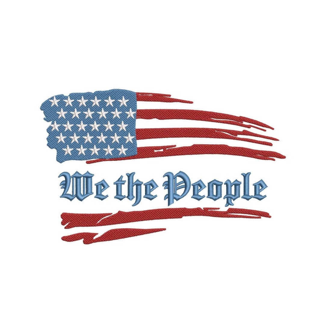 We the People Embroidery Design, 4th of July Embroidery File ...