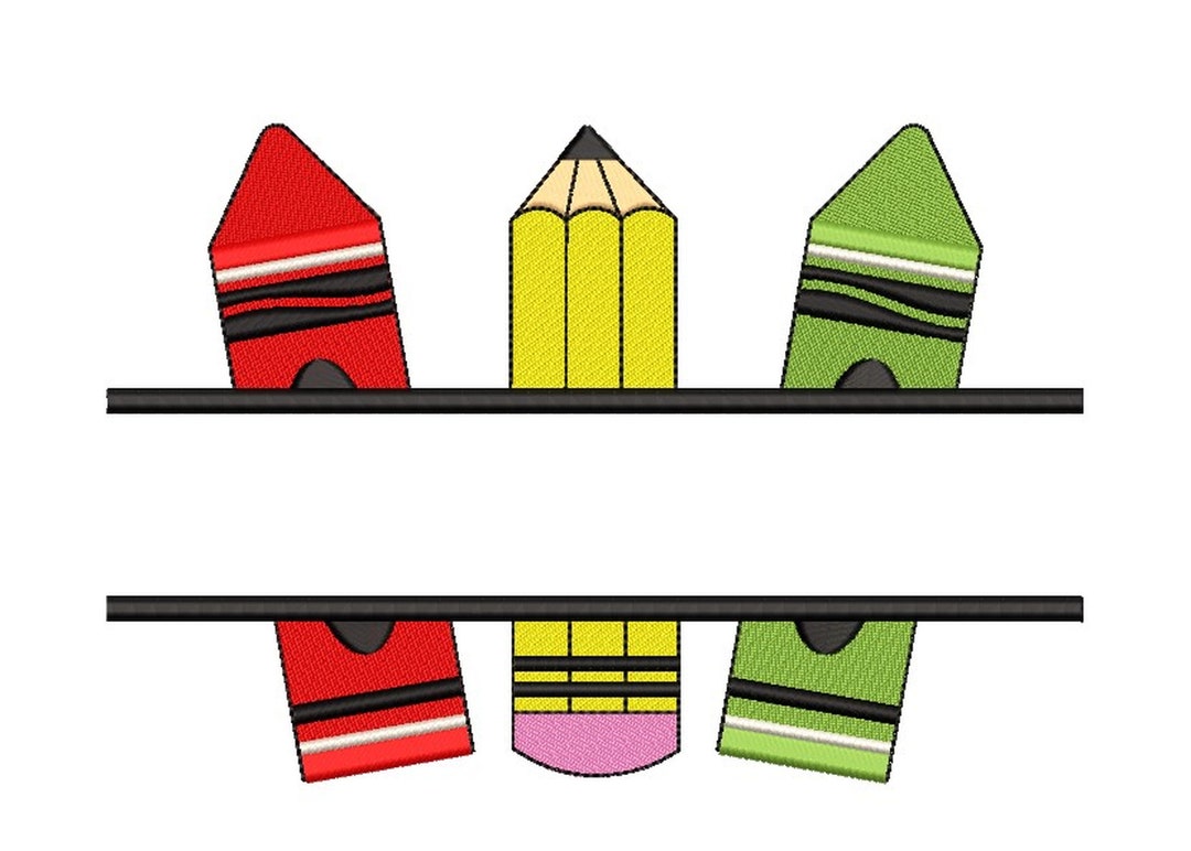 Split Pencils Embroidery Design, Crayons Embroidery File, Back to ...