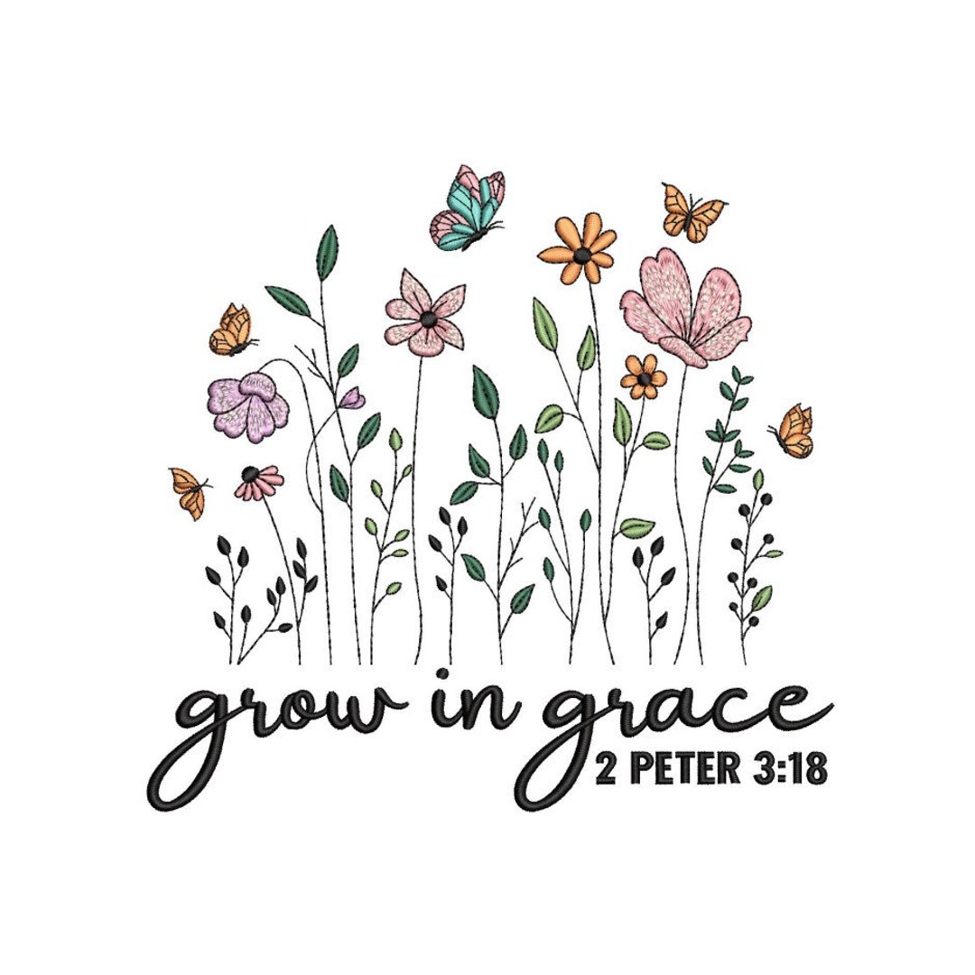 Grow in Grace Flower Machine Embroidery Design, 3 Sizes, Instant ...