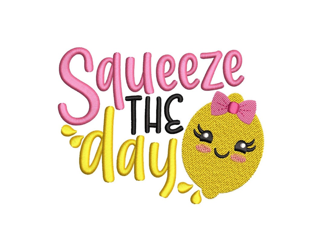 Squeeze the Day Lemon Embroidery Design Cute Fruit Machine Embroidery ...