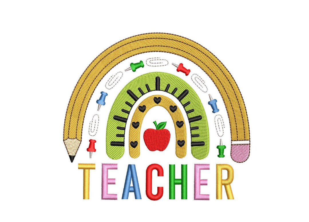 Teacher Rainbow Embroidery Design, Back to School Embroidery, Teacher ...