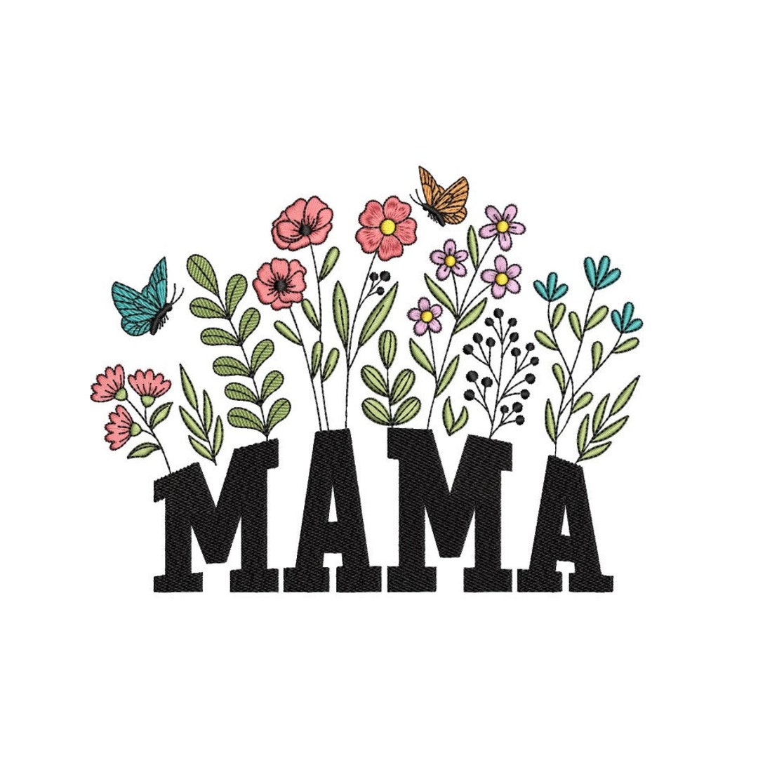 Mama Flower Embroidery Design, 3 Sizes, Instant Download - Etsy