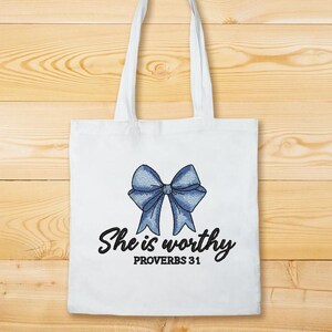 She is Worthy Proverbs 31 Embroidery Design, Bow Embroidery File, 4 ...