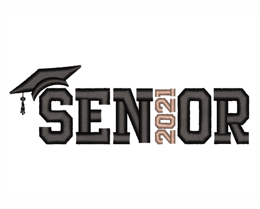 Senior 2021 Embroidery Design, Graduation Embroidery File, 3 Sizes ...