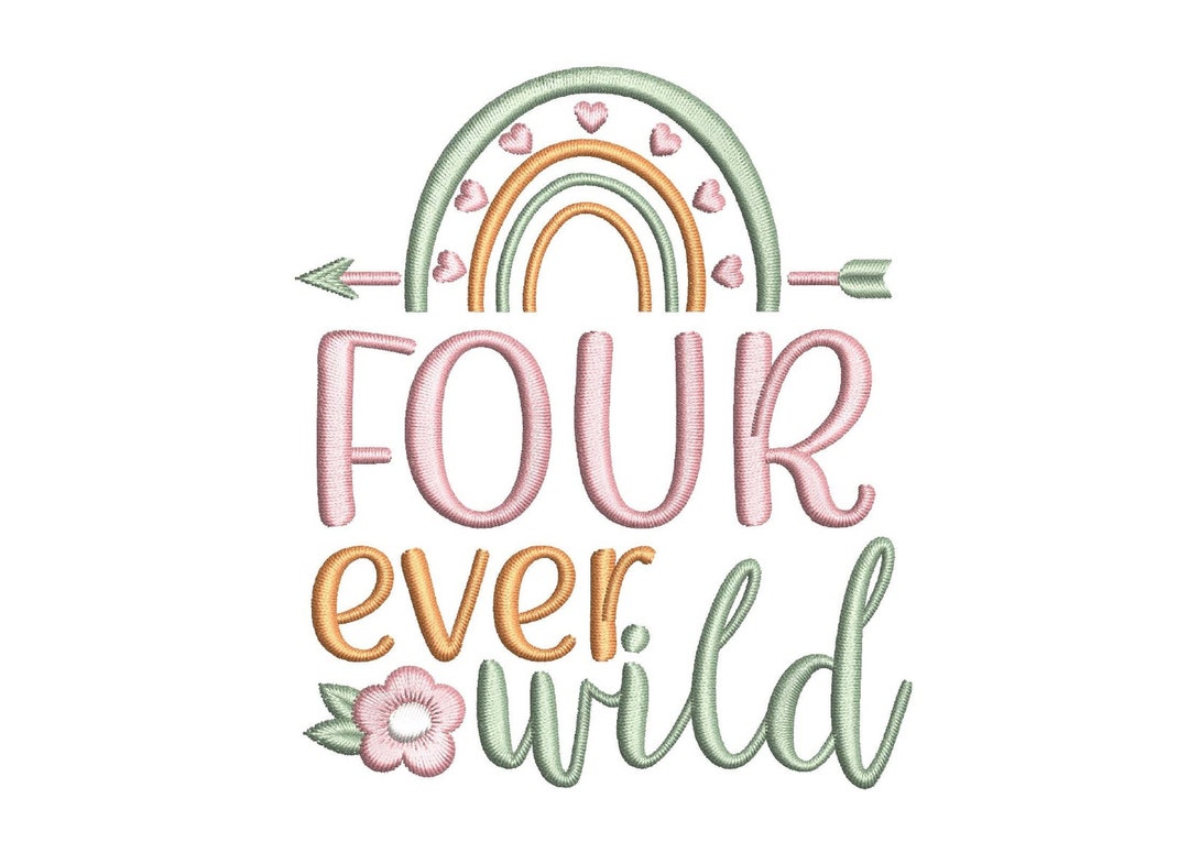 Four Ever Wild Boho Birthday Embroidery Design, Fourth Birthday ...