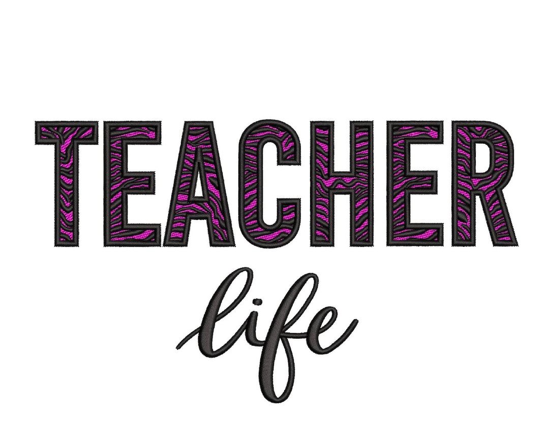 Teacher Life Embroidery Design, Back to School Embroidery, Teacher Gift ...