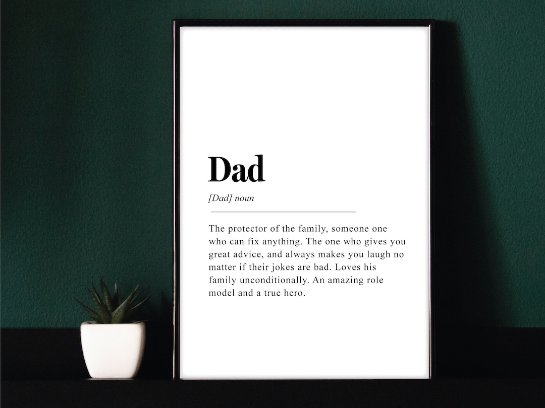 Dad Definition Print | Home Decor Gift | Father Gift | Wall Art Print ...