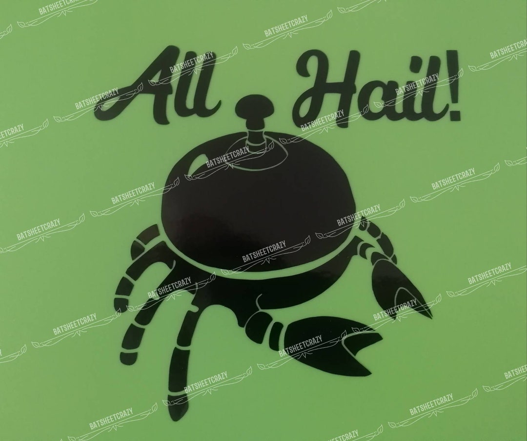 Funny/cute all Hail With Infamous Crab Bell Detail Adhesive Vinyl Decal ...