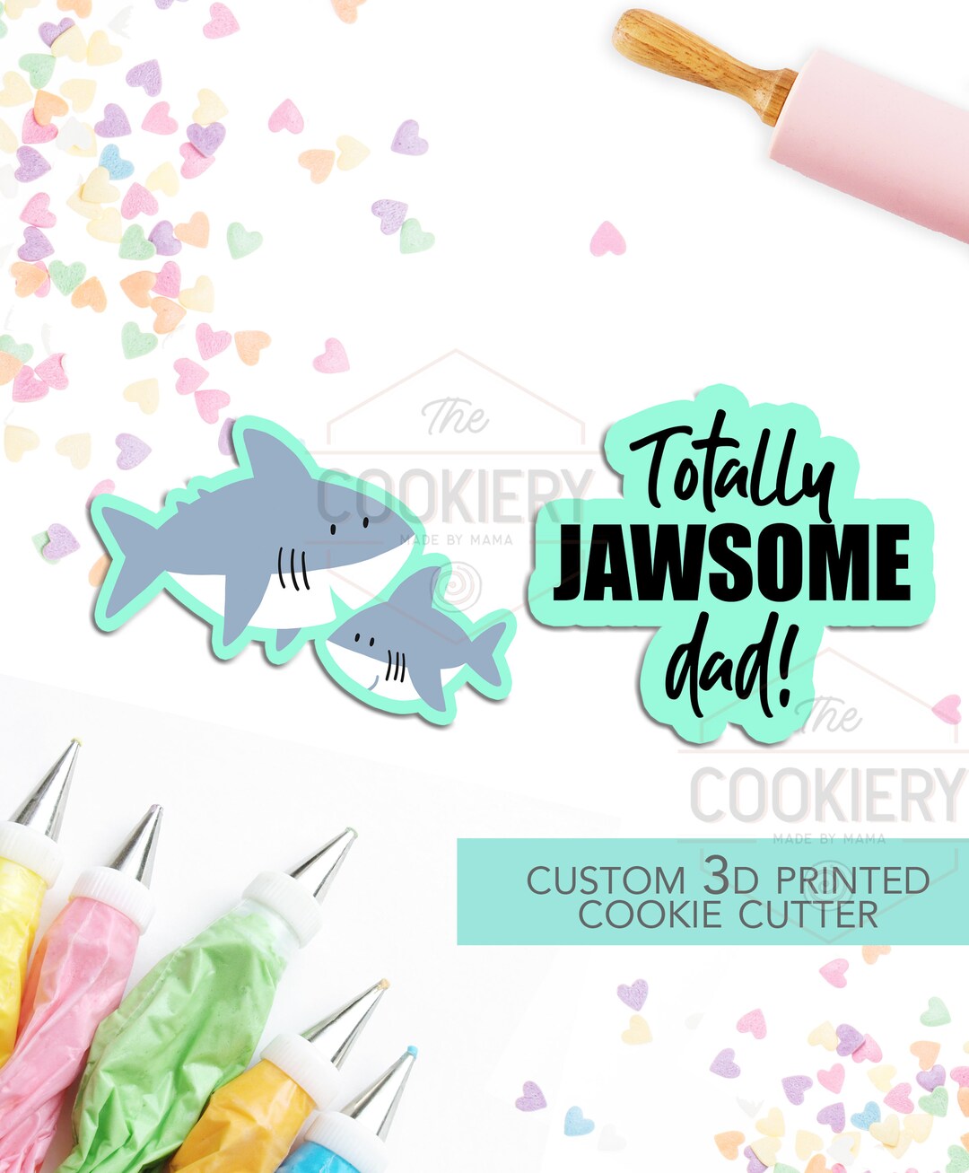 Totally Jawsome Dad - 2 PC Set - Father's Day Puns Cookie Cutters ...