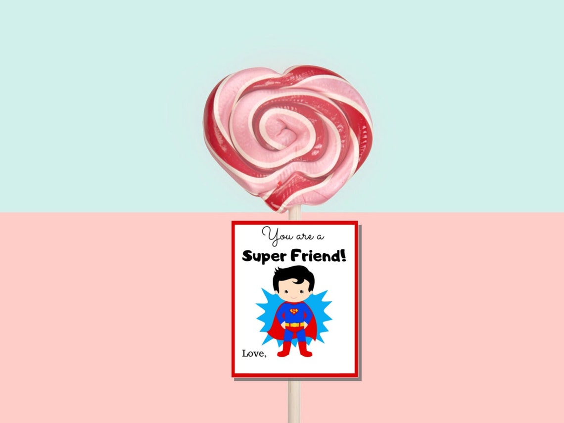 Super Friend Printable Classroom Valentines Editable INSTANT DOWNLOAD ...
