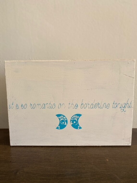 Romantic on the Borderline Box Sign - Etsy