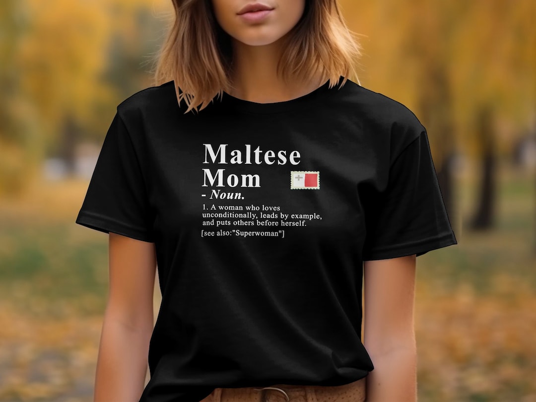 Malta Mom Definition T-shirt, Malta T-shirt, Malta Shirt, Malta ...