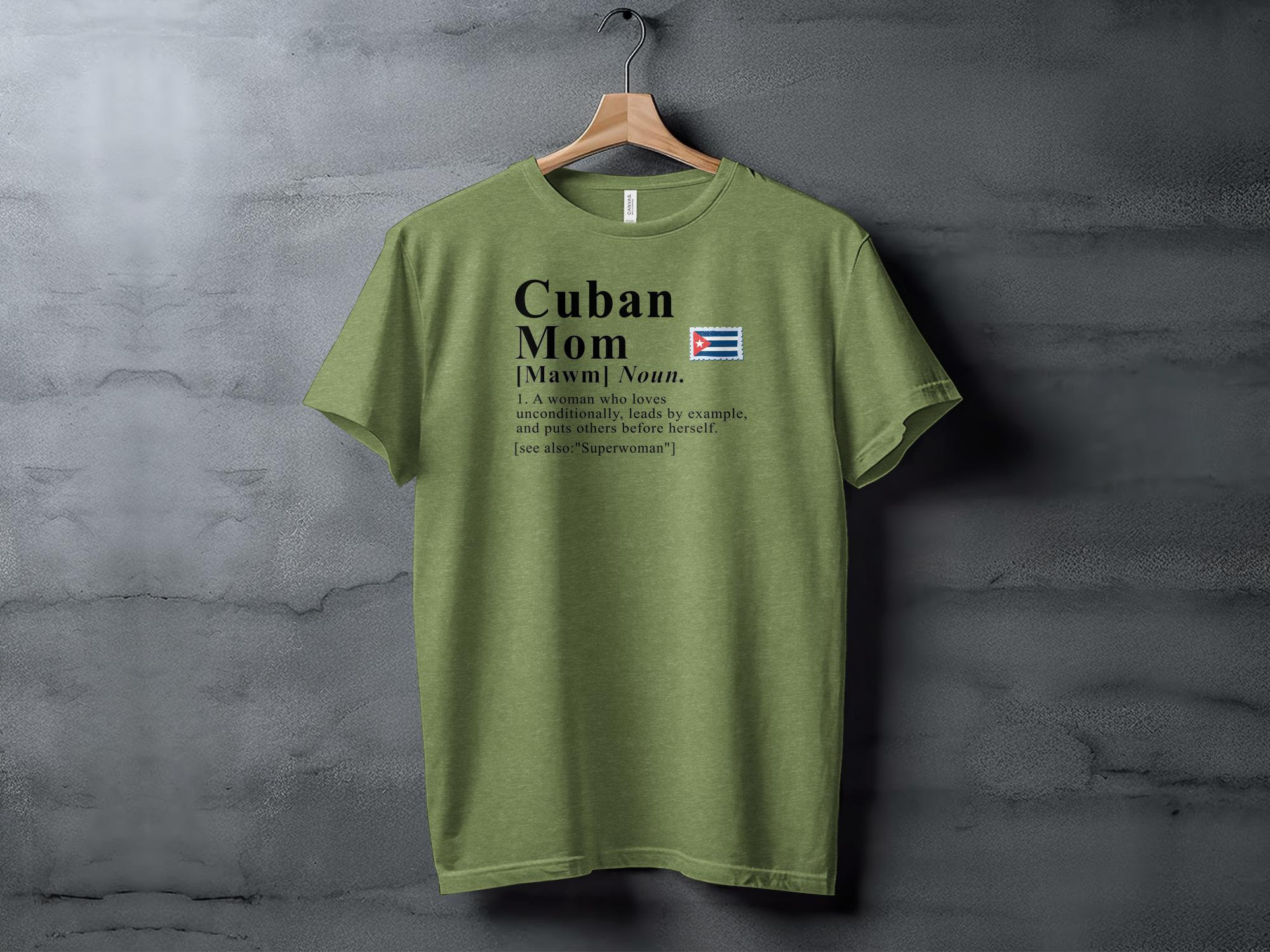 Cuba T-shirt for Mom, Cuban Heritage Shirt, Mom Definition Shirt, Cuba ...