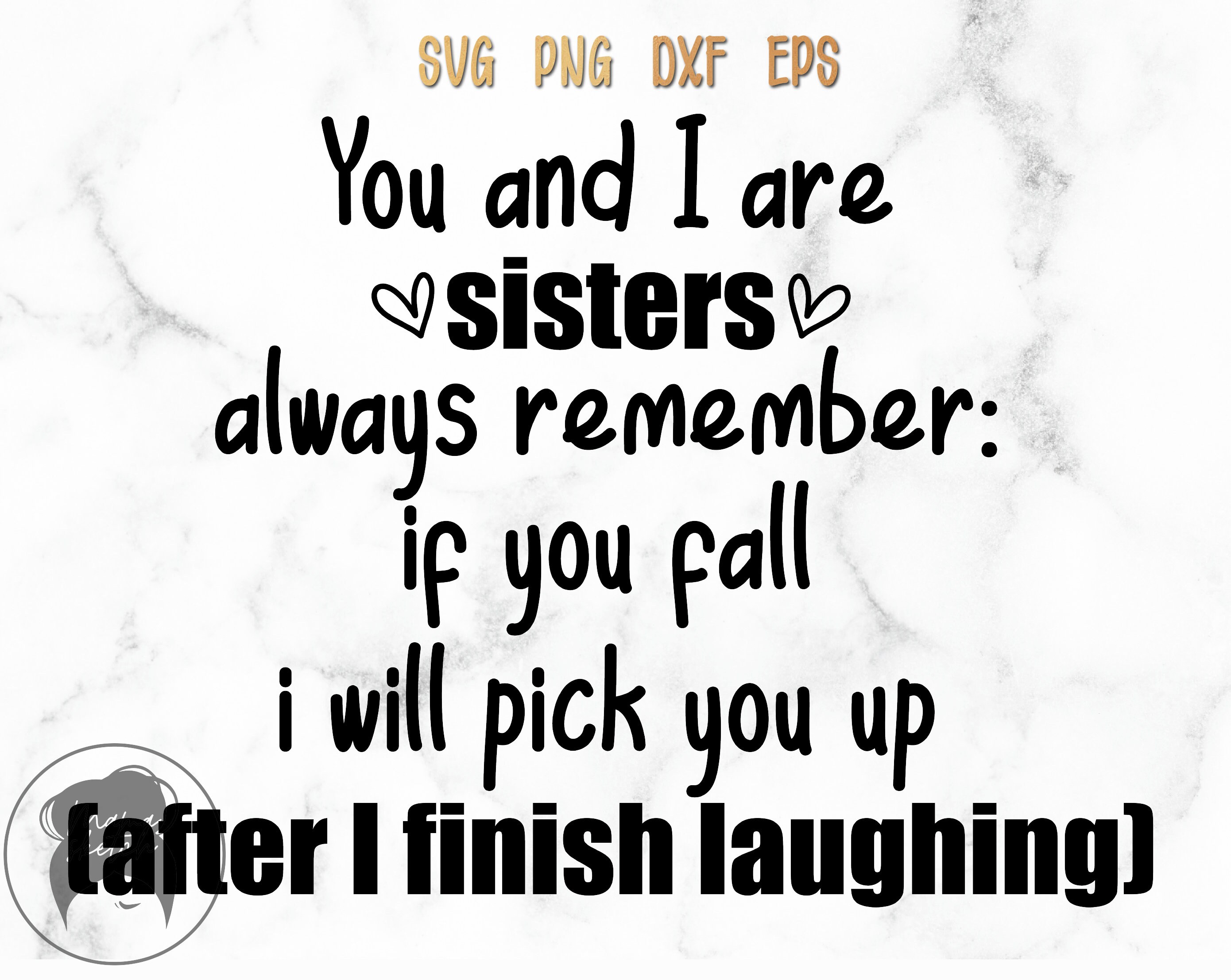 Hermanas svg, Tú y yo somos hermanas svg, Hermanos svg, Divertido decir ...