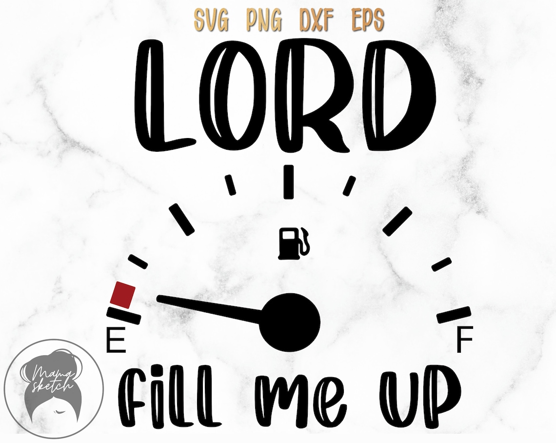 Lord Fill Me up Svg Lord Svg God Svg Religious Cut Files | Etsy
