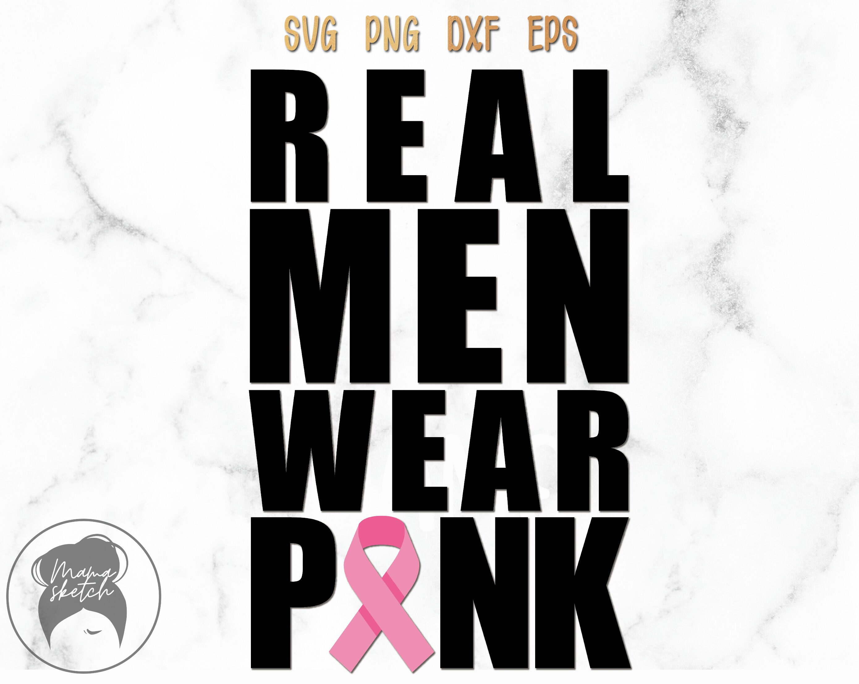 Real Men Wear Pink Svg, Pink Ribbon Svg, Cancer Awareness Svg, Breast ...