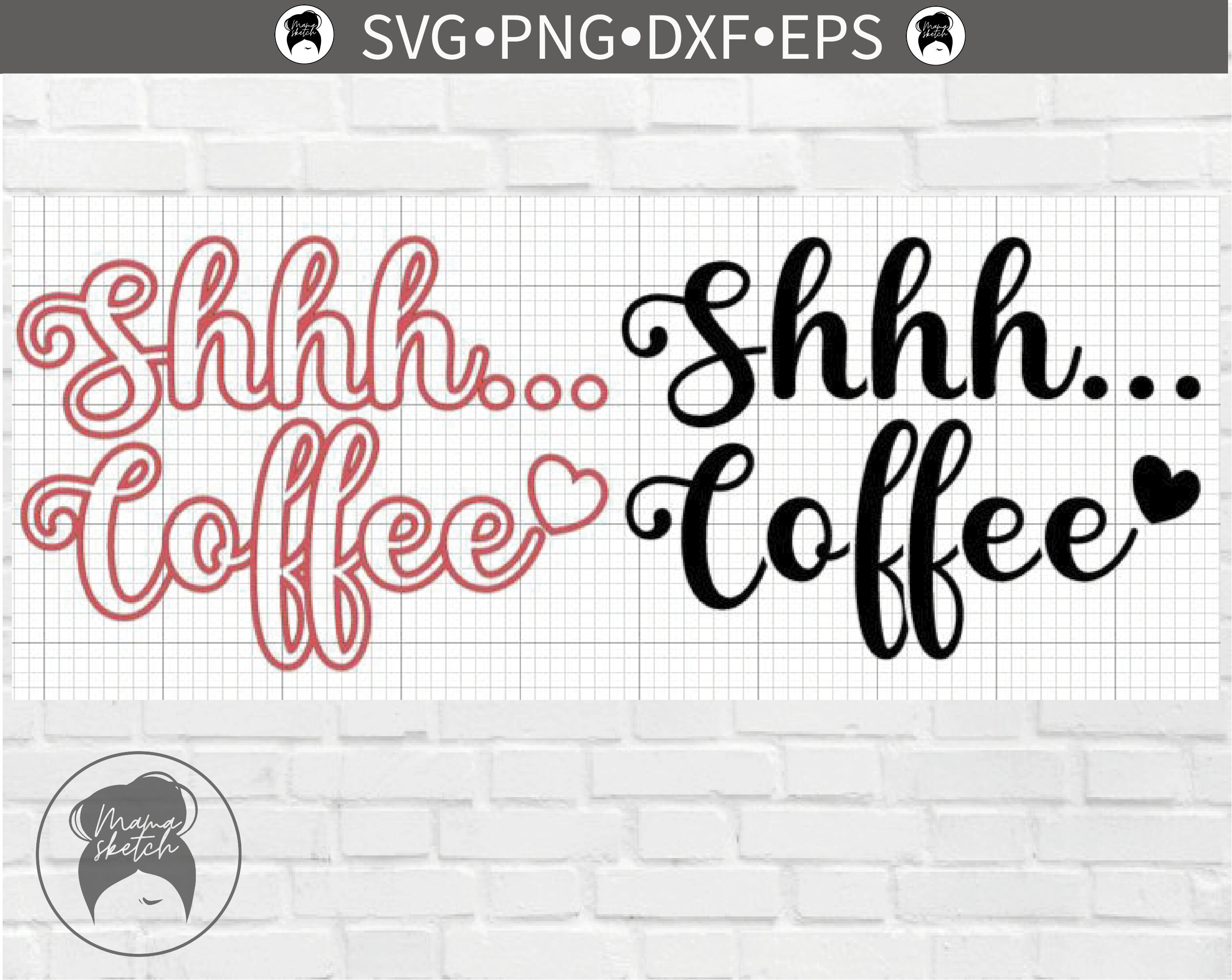 Shhh Coffee Svg Png Dxf Eps With Offset Path Coffee Lover - Etsy