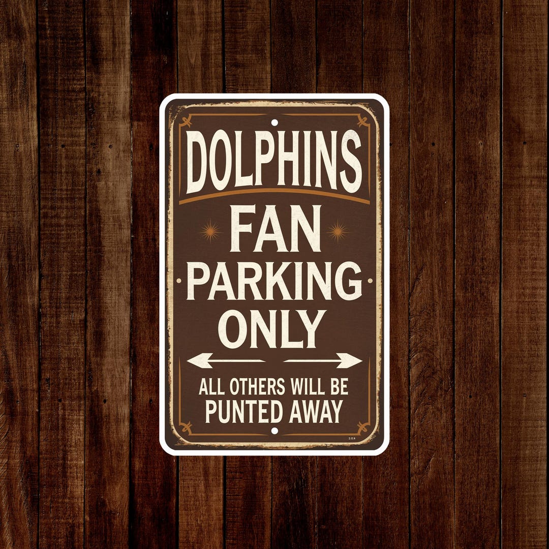 Dolphins Fan Parking Only Sign, Miami Football Gift, Vintage Look Decor ...