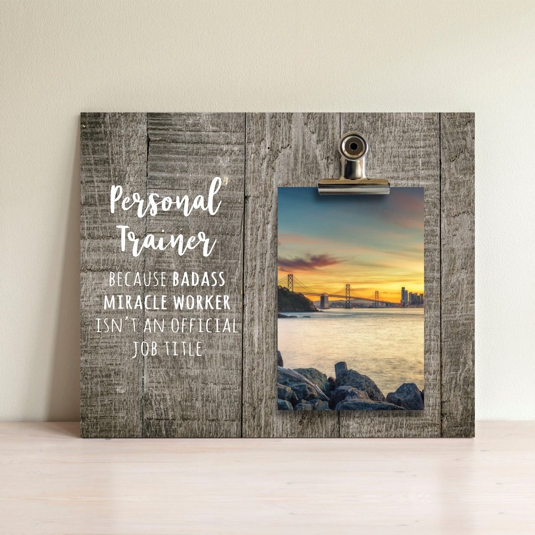 Frame Gift for Personal Trainer Funny , Photo Frame, Picture Frames ...