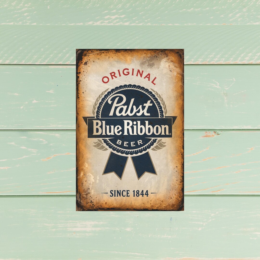 Original Pabst Blue Ribbon Beer Retro Sign Vintage Bar Wall Decor Since ...