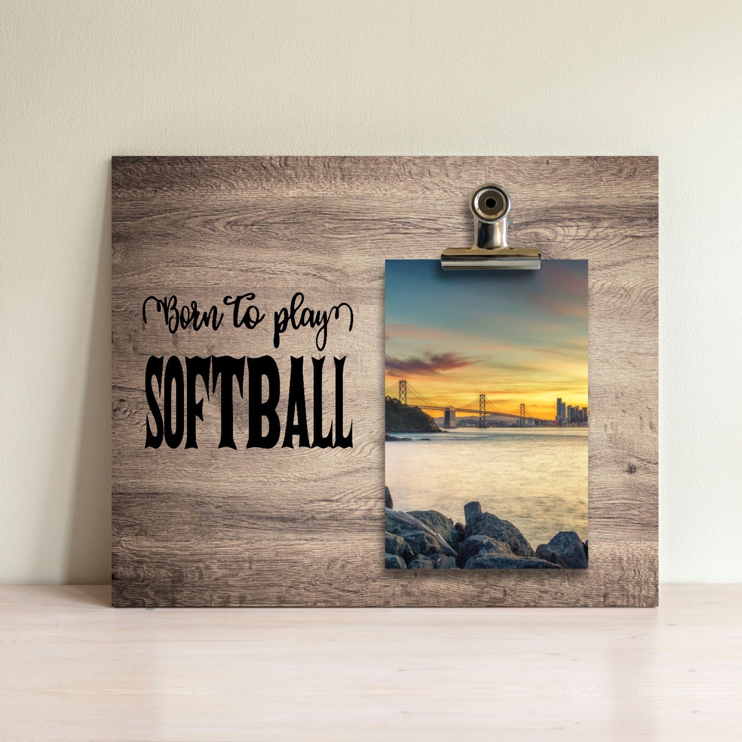 Frame Born to Play Softball Team Player , Photo Frame, Picture Frames ...