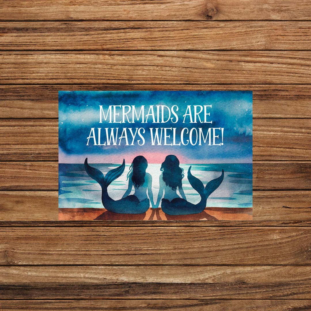 Mermaids Are Always Welcome Novelty Sign Ocean Beach Decor 223 - Etsy