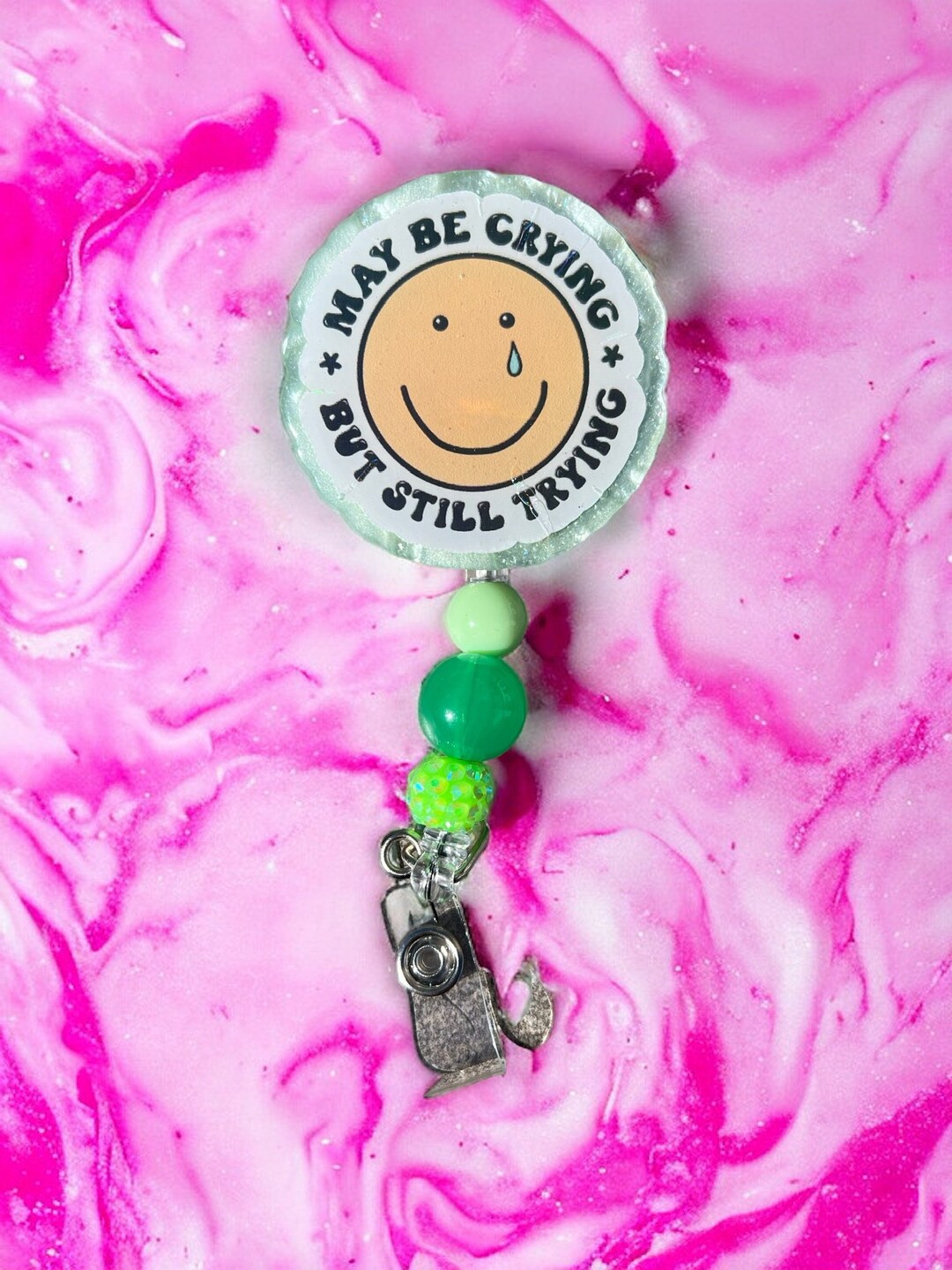 May Be Crying but Still Trying Smiley Face Nurse Badge Reel, Take Your ...