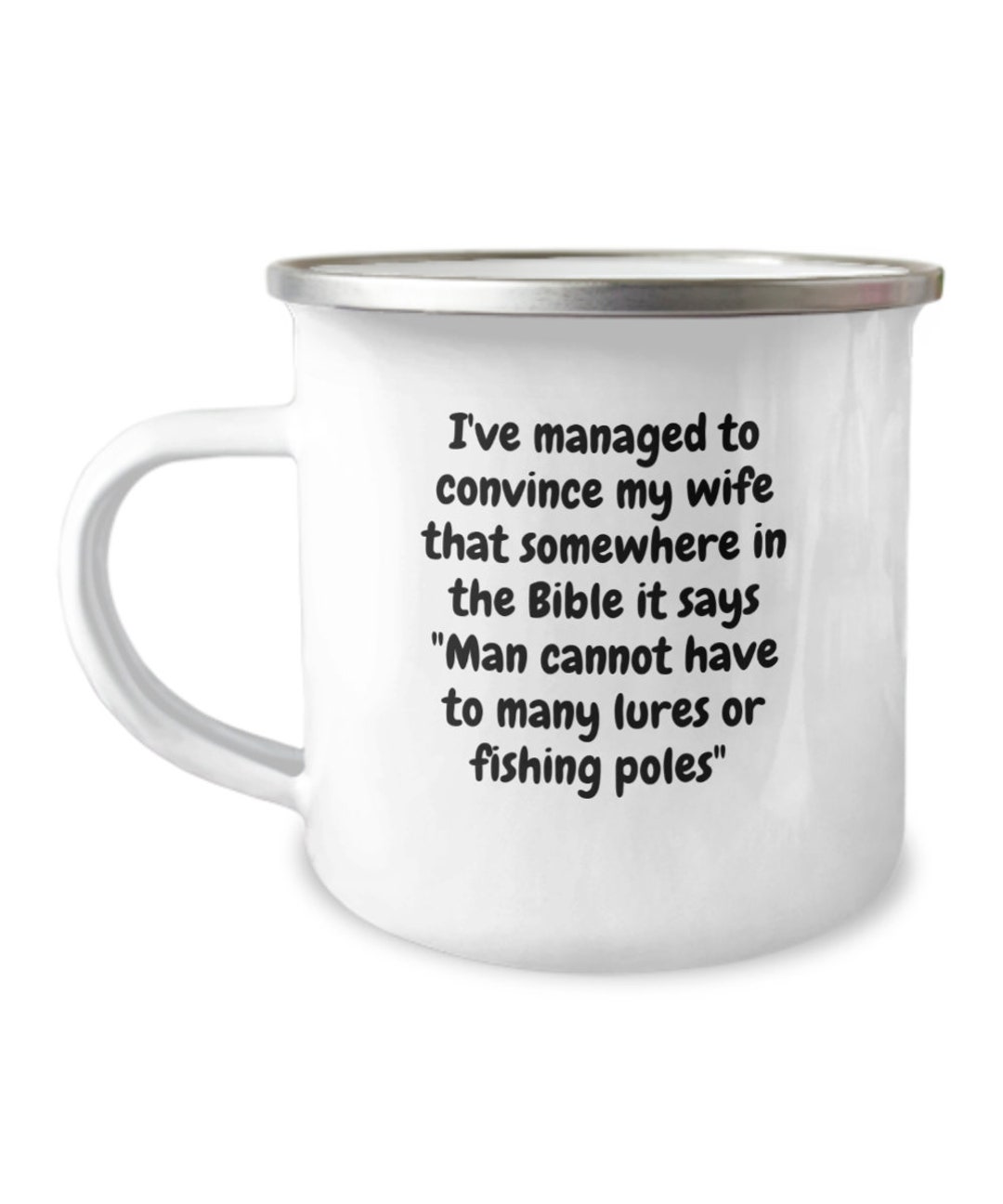 The Bible Says Can't Have Too Many Fishing Poles Camping - Etsy