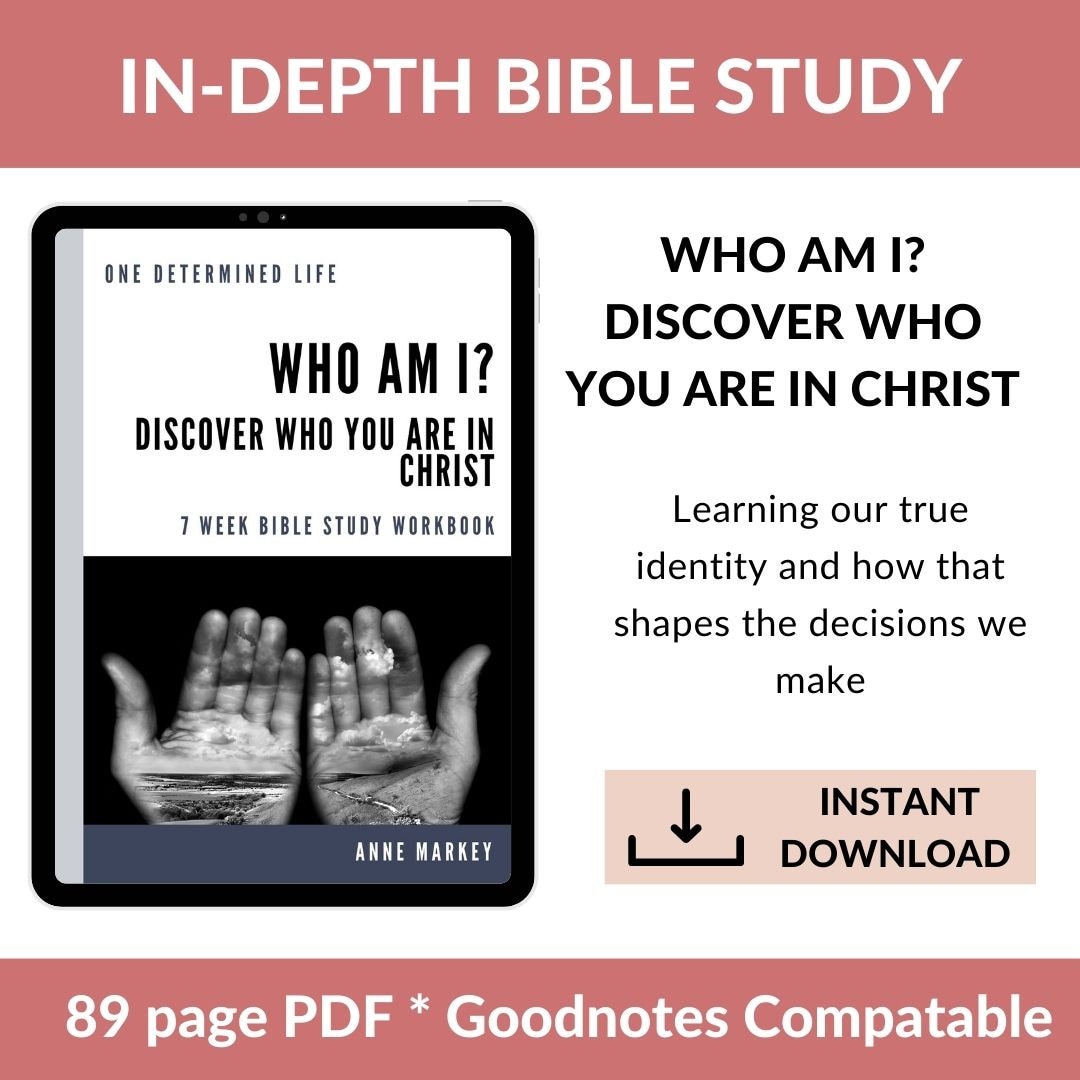 In-depth Bible Study, Identity in Christ. Digital Bible Study Guide ...