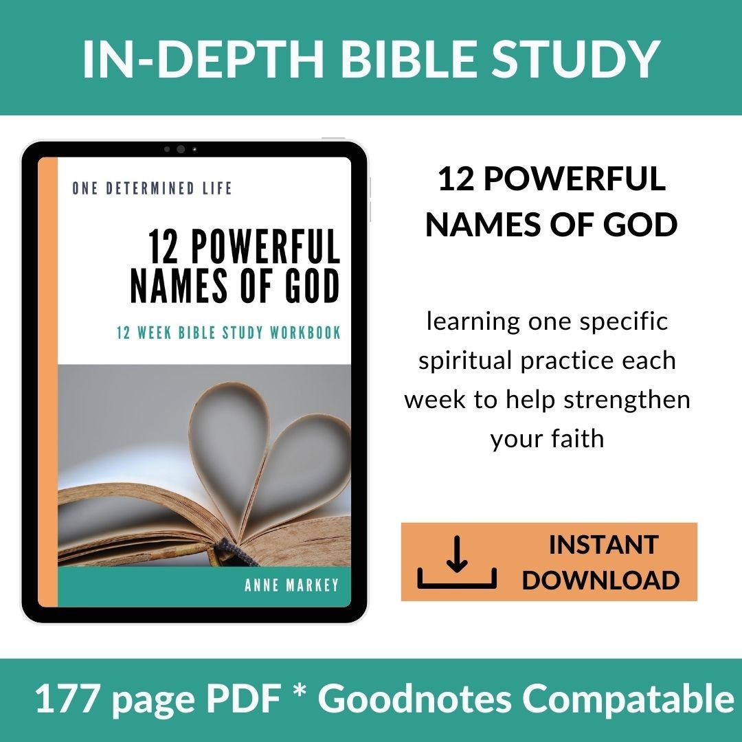 In-depth Bible Study 12 Powerful Names of God Digital Bible Study Guide ...