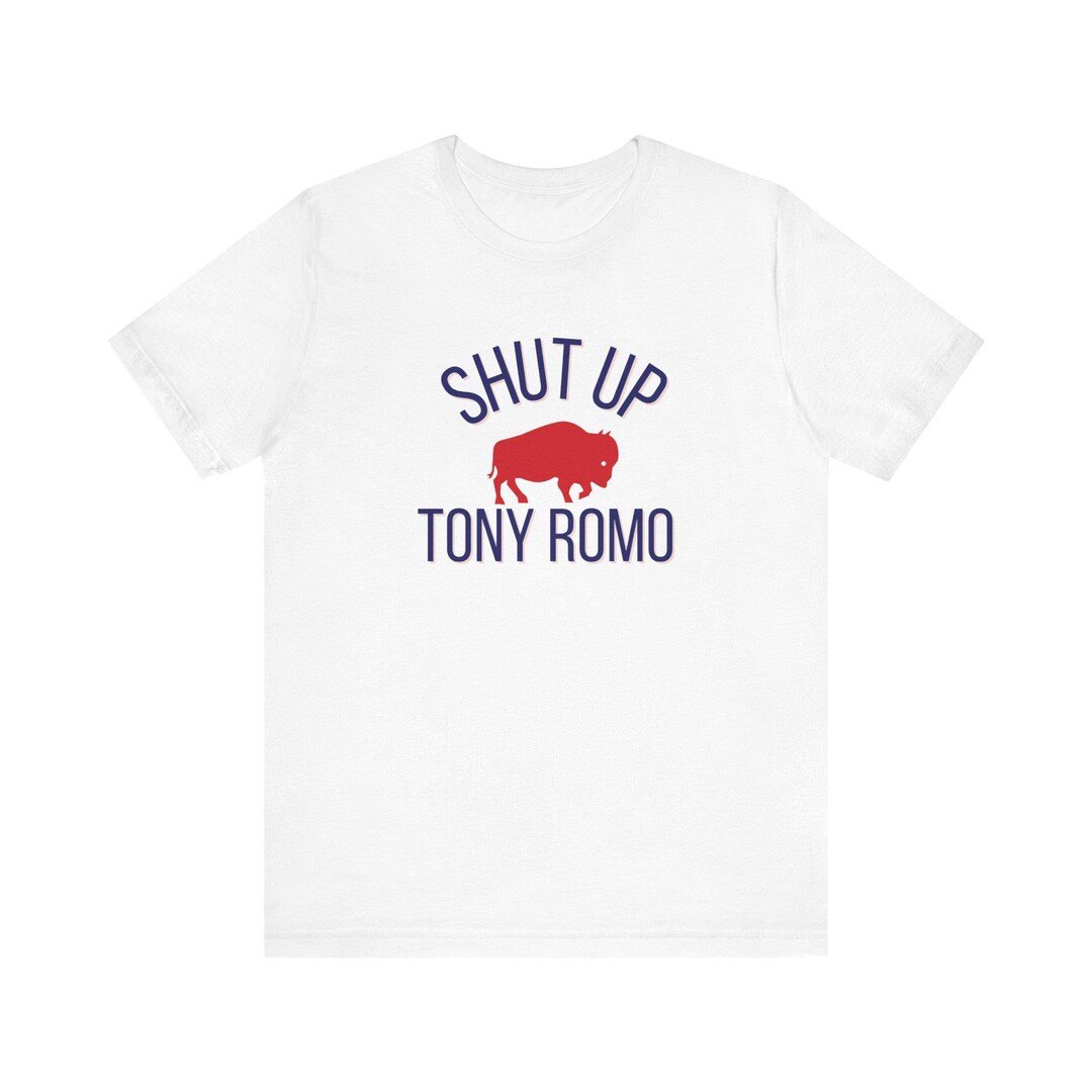 Shut up Tony Romo T-shirt | Buffalo Silhouette, Sports Fan Tee - Etsy