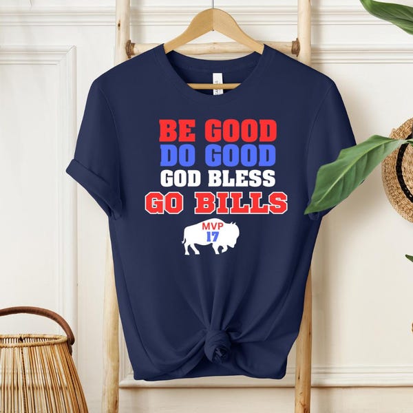 Do Good Be Good God Bless and Go Bills - Etsy