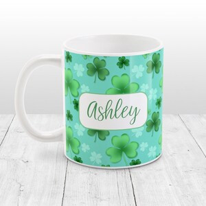 Personalized Lucky Clover Mug, Green Teal Shamrock Pattern, St Patrick ...