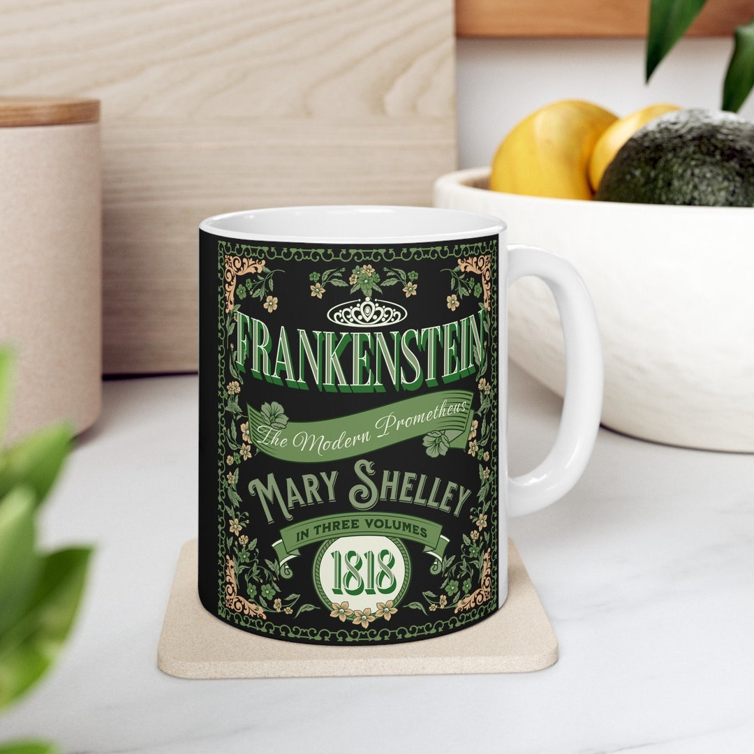 Frankenstein Coffee Mug Mary Shelley Vintage Style Gift for Bookclub ...