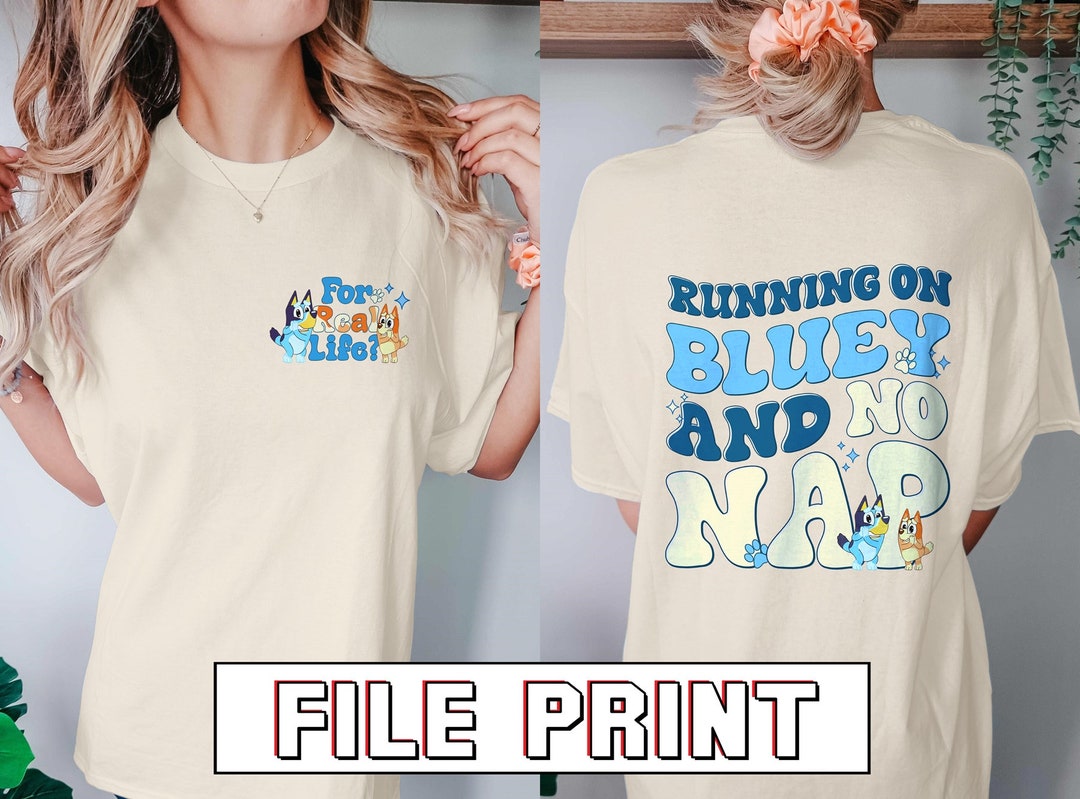 Running on Bluey PNG Digital Download, Running on Bluey and No Nap PNG ...
