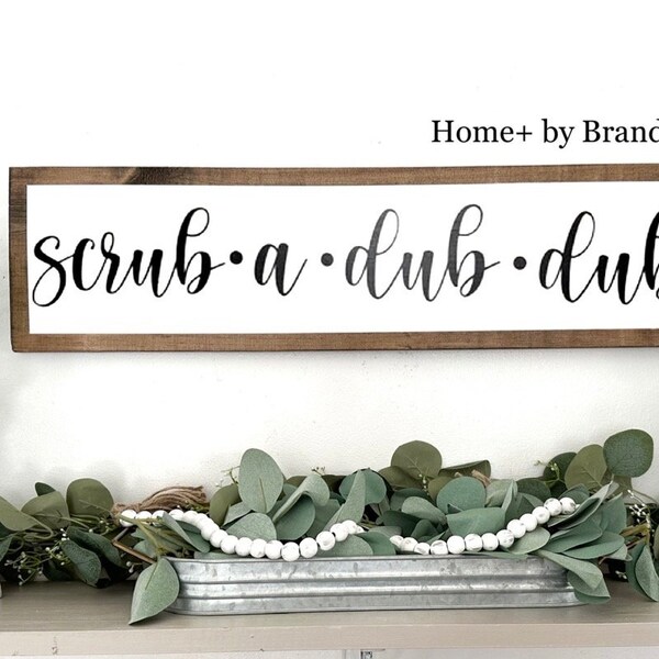 Scrub a Dub Dub Sign - Etsy