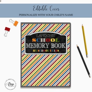Editable School Memory Book Box Kit, Boys First Day of School, Last Day ...